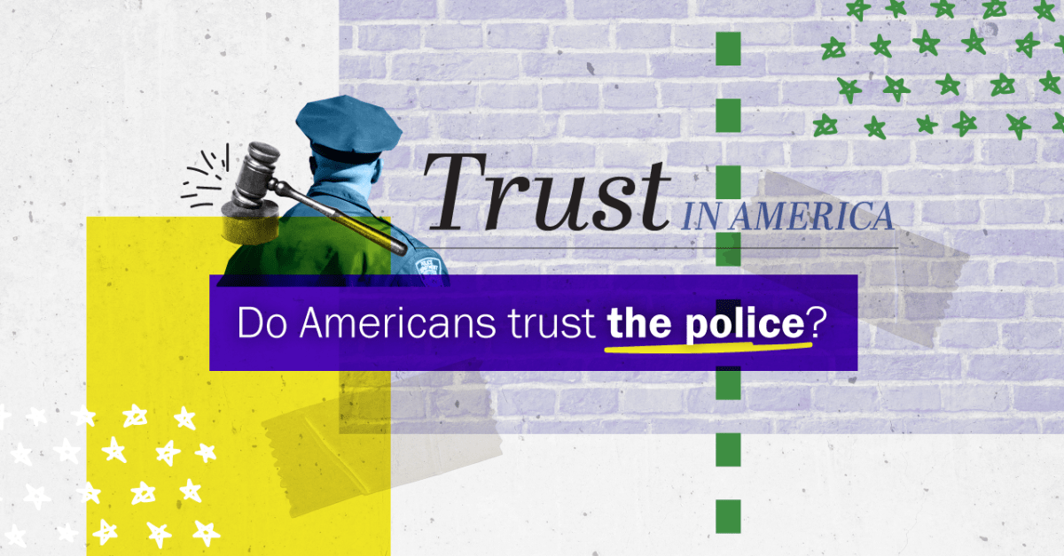 Do Americans trust the police? | Pew Research Center